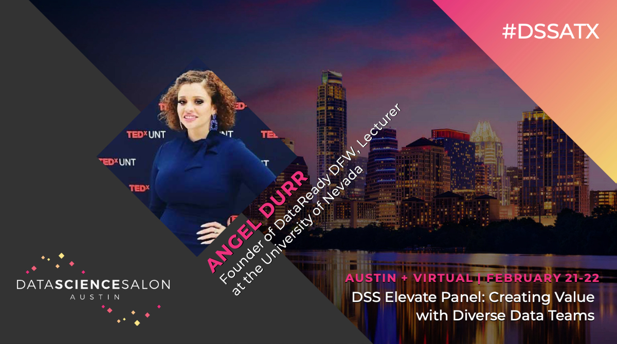 Angel Durr - Data Science Salon