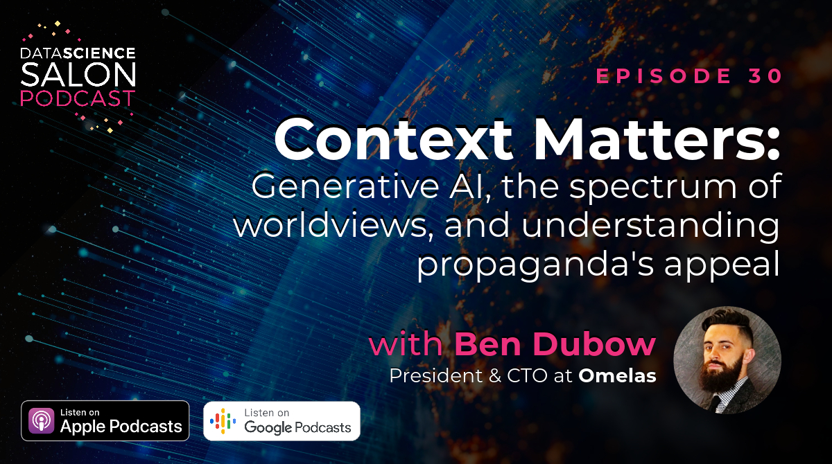 Episode 30 - Context Matters: Generative AI, the spectrum of worldviews, and understanding ...