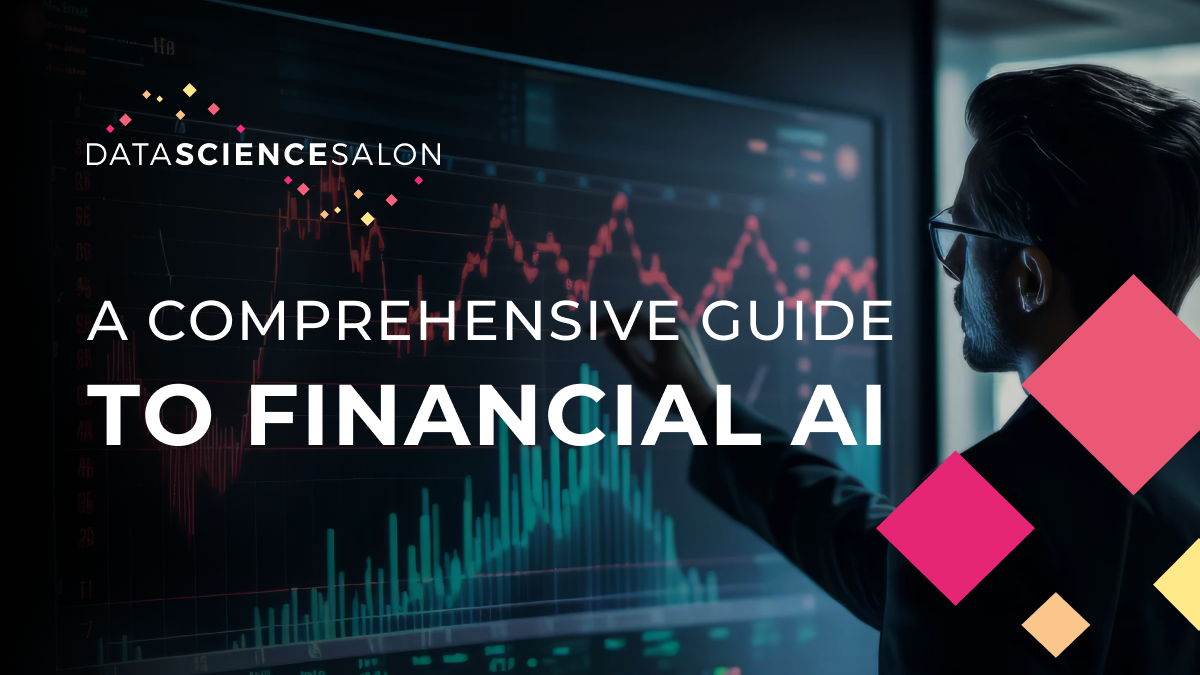 A comprehensive guide to financial AI
