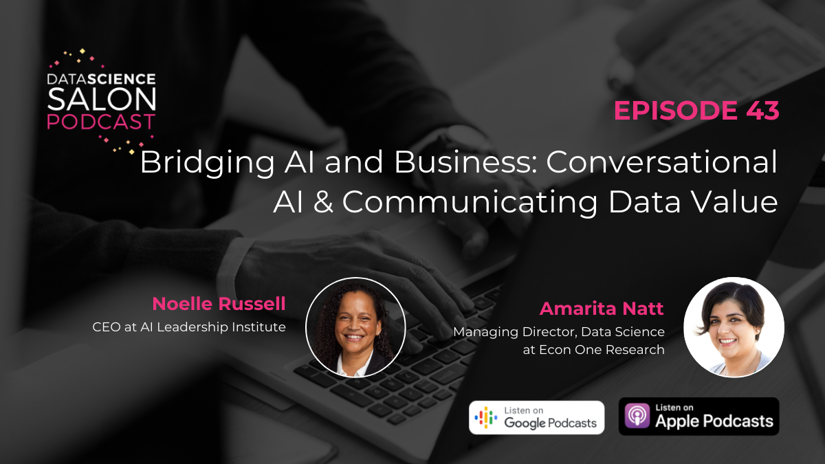 Episode 43: Bridging AI and Business: Conversational AI & Communicating Data Value - Data ...